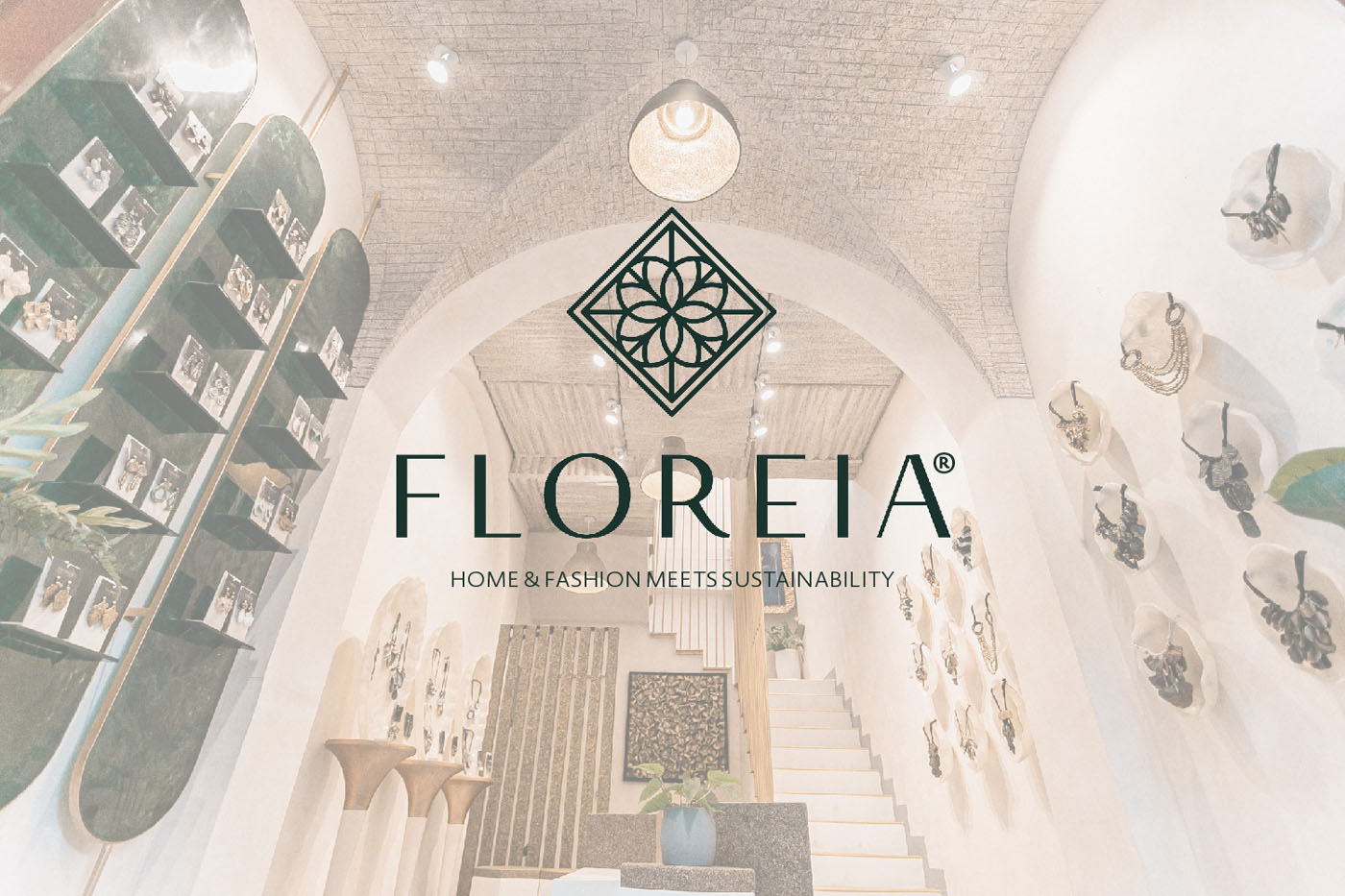 FLOREIA - Home & Fashion
